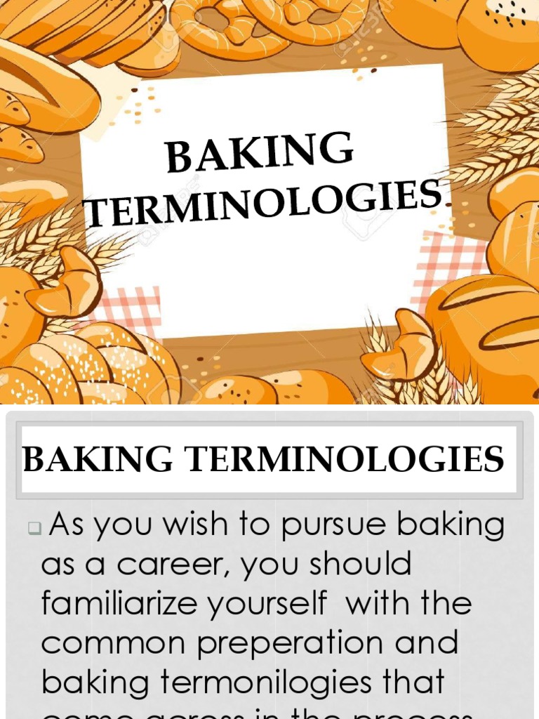 Essential Baking Terminologies Explained | PDF | Cakes | Baking