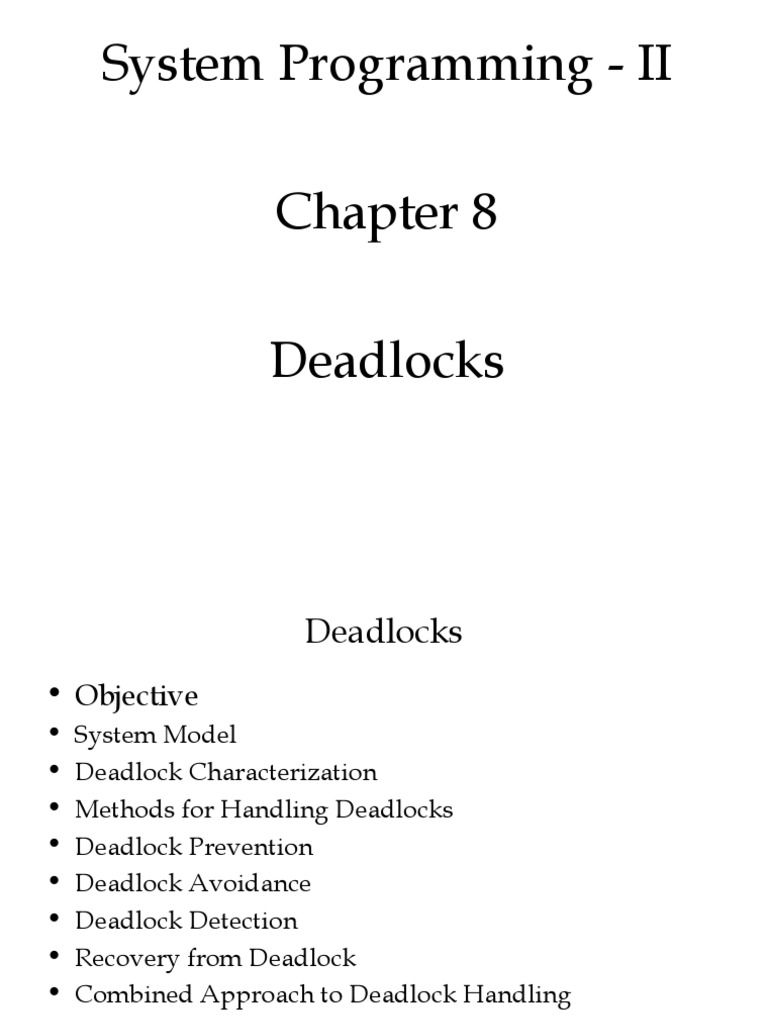 System Programming Ii Deadlocks Pdf Process Computing Computer Engineering