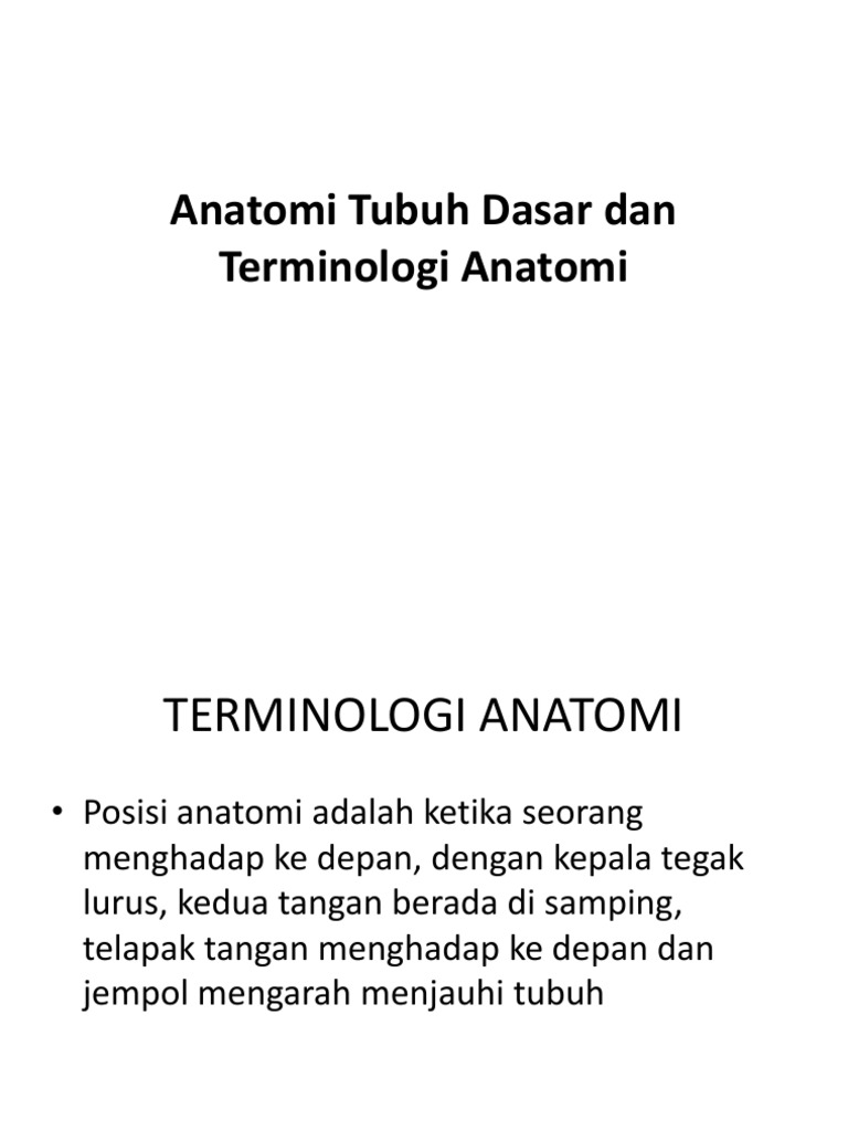 Anatomi Tubuh Dasar Dan Terminologi Anatomi | PDF