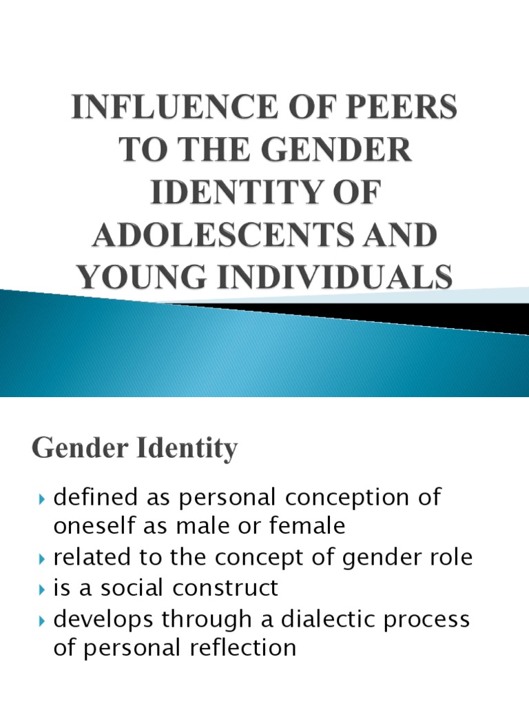 Influence of Peers To The Gender Identity | PDF | Gender | Gender Studies