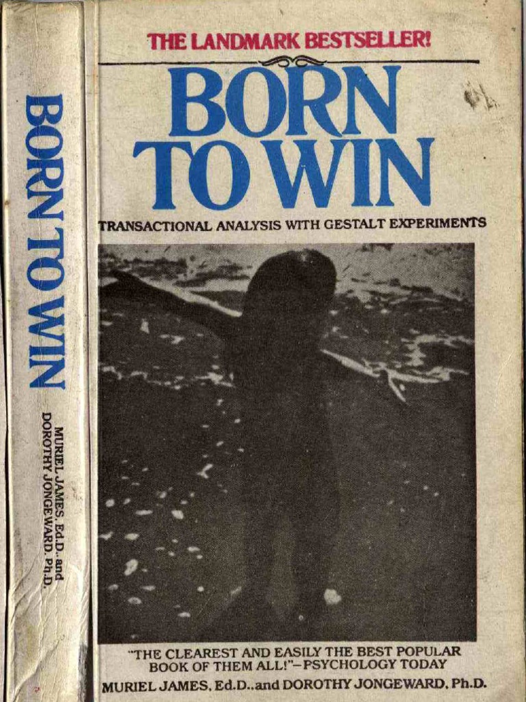 Born To Win (2010ll) Eng (Akm) | PDF | Psychiatry | Psychoanalysis