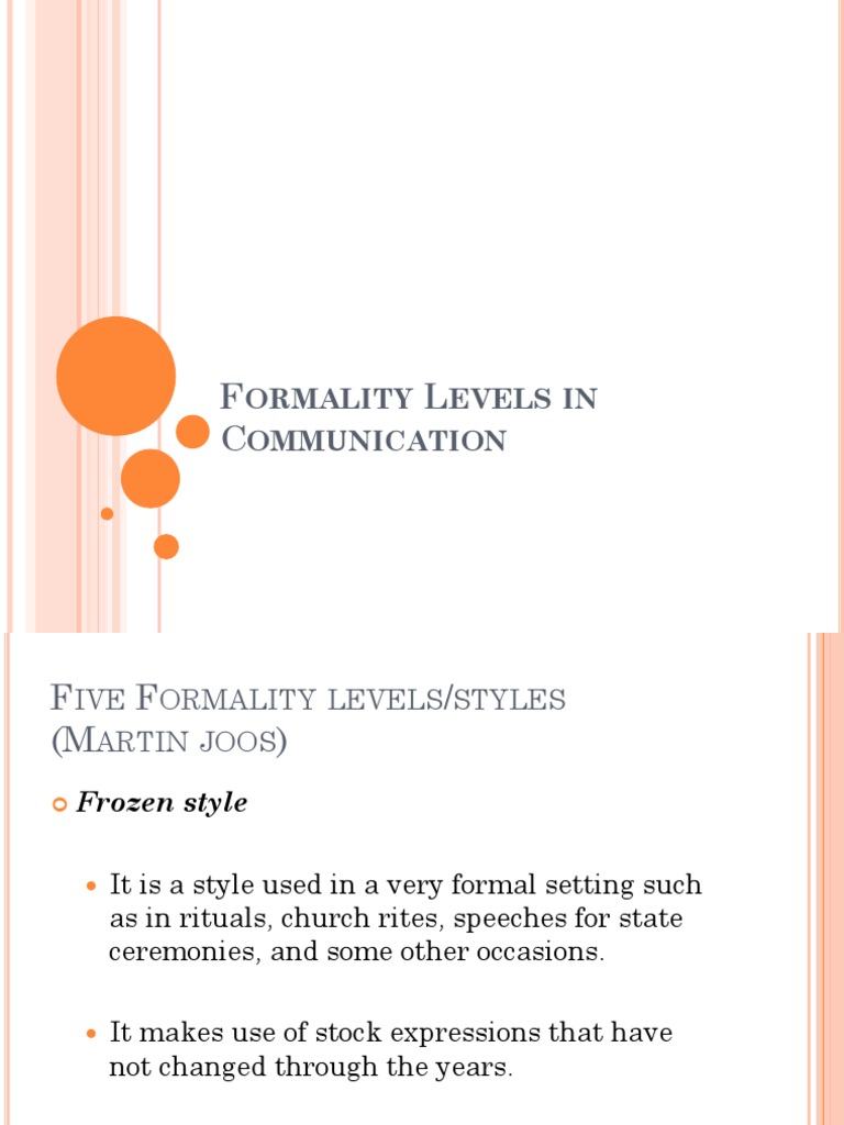 Five Levels of Formality in Communication: An Analysis of Martin Joos ...