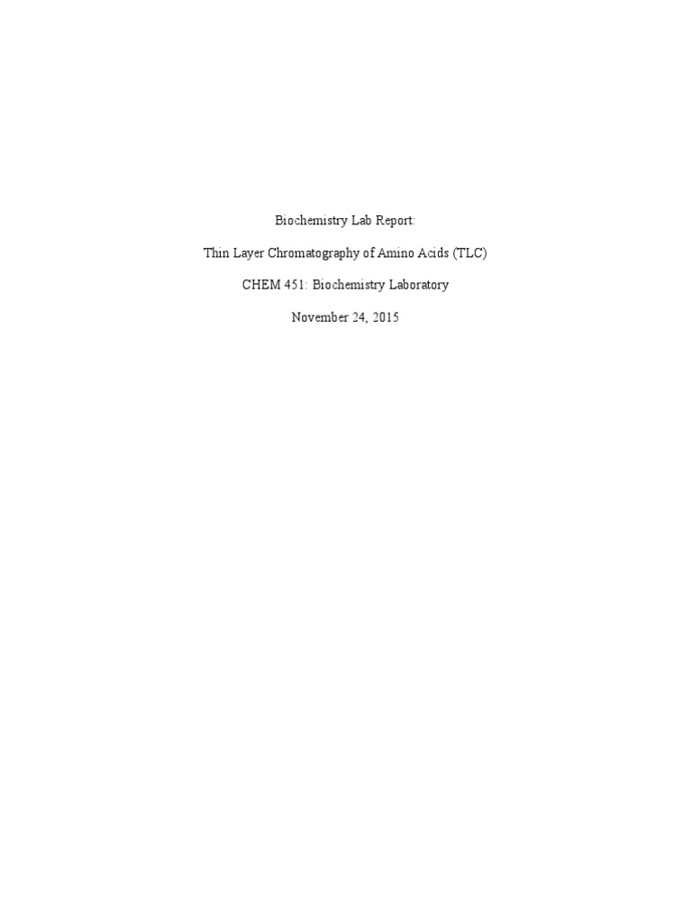 Biochem Lab Report | PDF | Thin Layer Chromatography | Chromatography