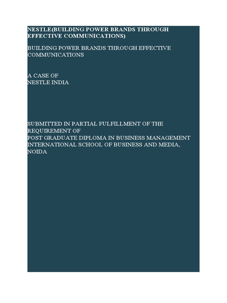 Nestle (Building Power Brands Through Effective Communications) | PDF ...