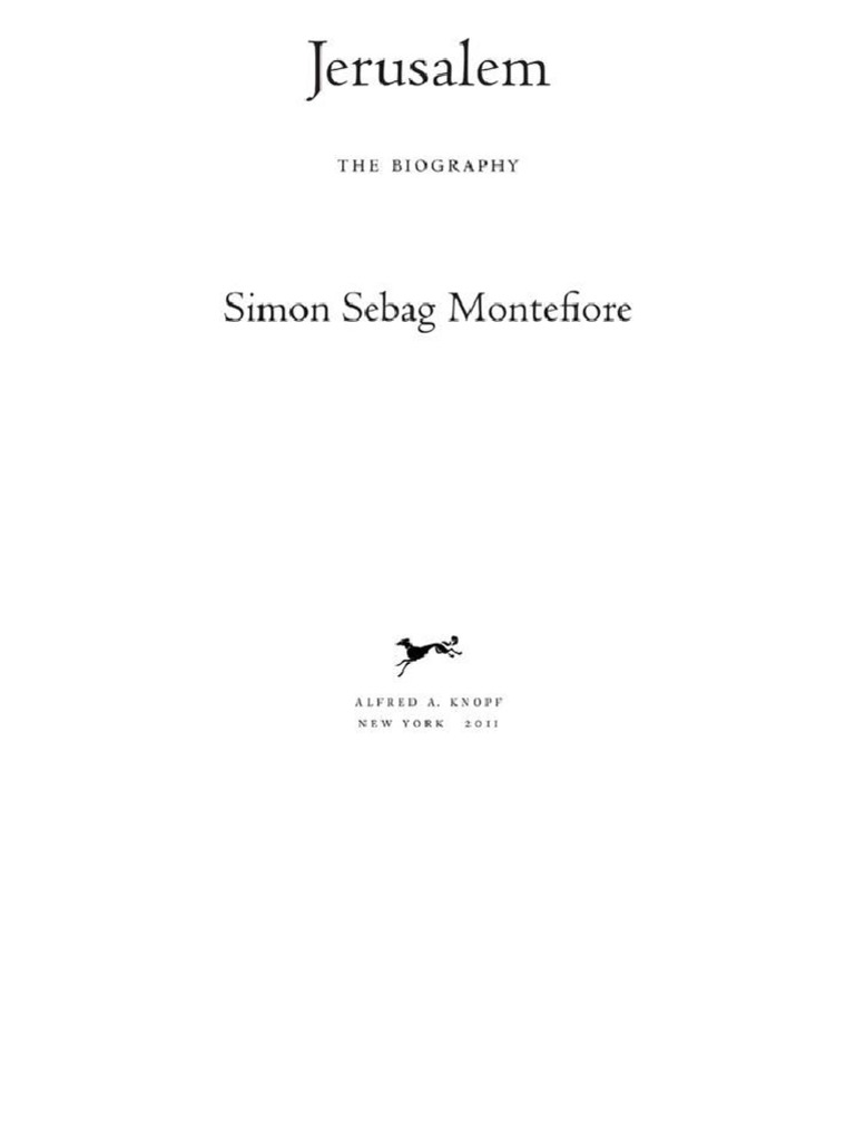Simon Sebag Montefiore Jerusalem - The Bi | PDF | Jerusalem | Books