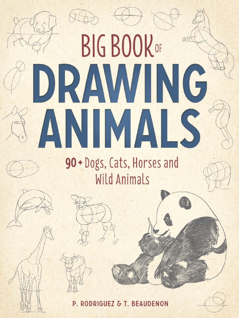 Big Book of Drawing Animals PDF | PDF | Horse Gait | Nature