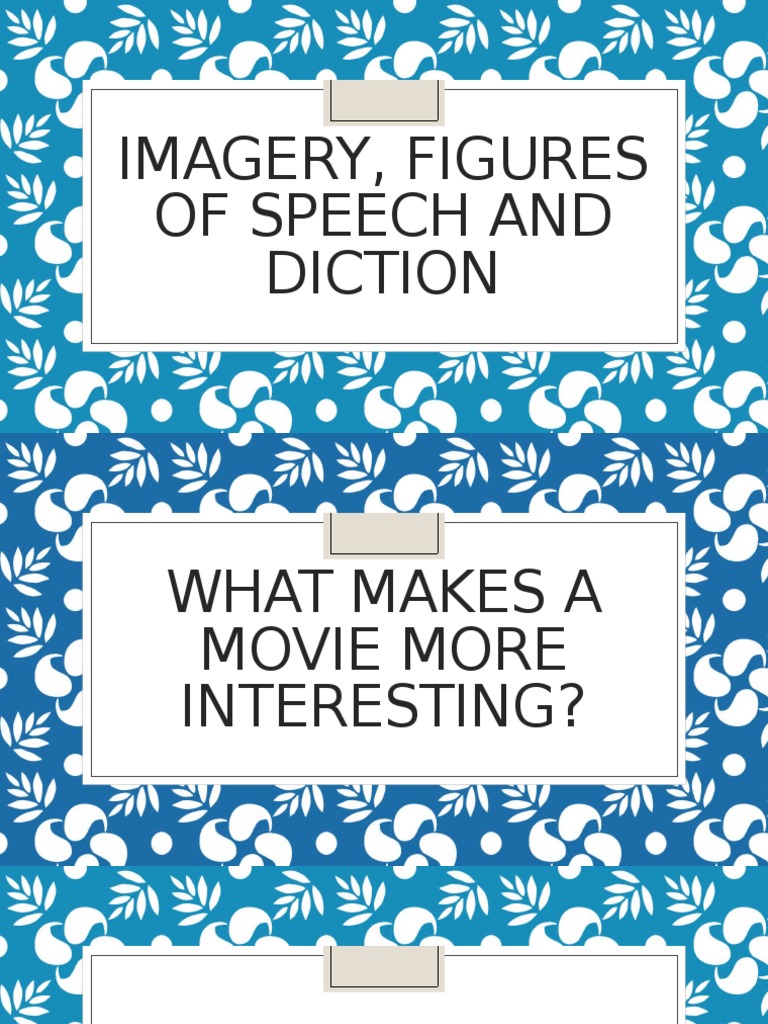Imagery, Figures of Speech and Diction | PDF | Senses | Mental Image