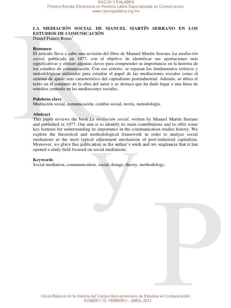 La influyente obra de Manuel Martín Serrano sobre las mediaciones sociales y su importancia para ...