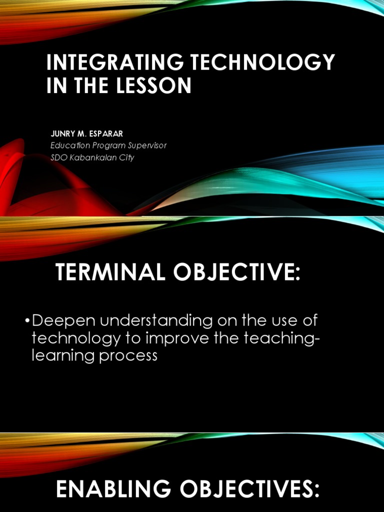 Integrating Technology in Education | PDF | Educational Technology ...