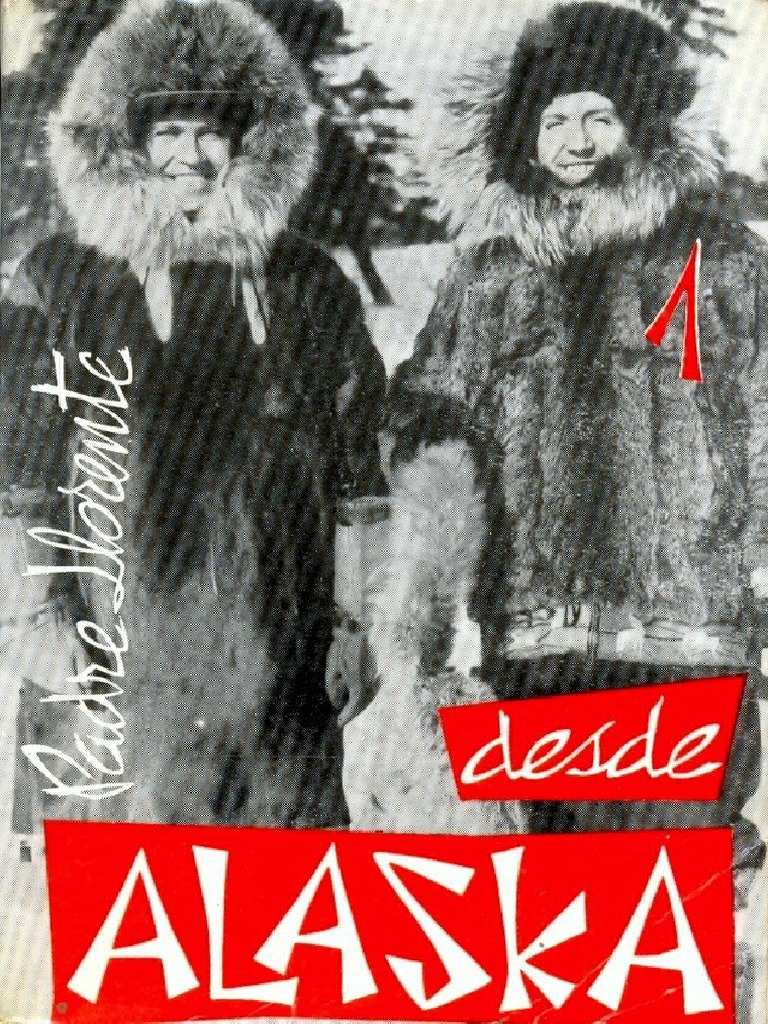 Llorente Segundo - Desde Alaska | PDF | Sociedad de jesus | Francisco ...