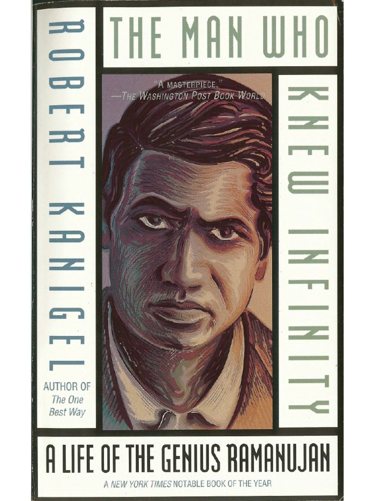 The Man Who Knew Infinity A Life of The Genius Ramanujan PDF | PDF