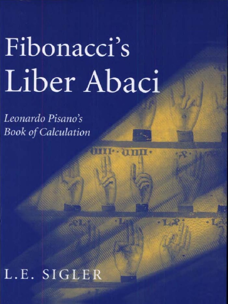 (Laurence Sigler) Fibonacci's Liber Abaci PDF | PDF