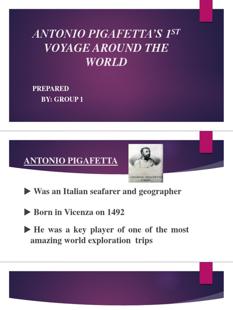 Antonio Pigafettas 1st Voyage Around The World | PDF | Exploration ...