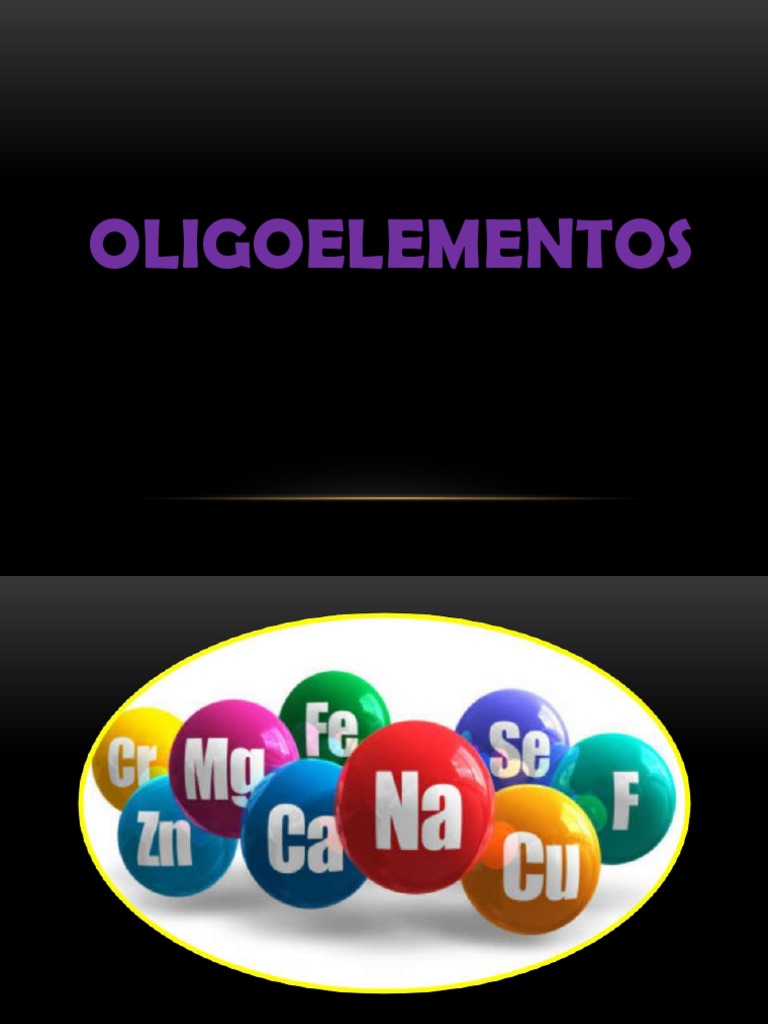 Oligoelementos | PDF | Bioquímica | Química