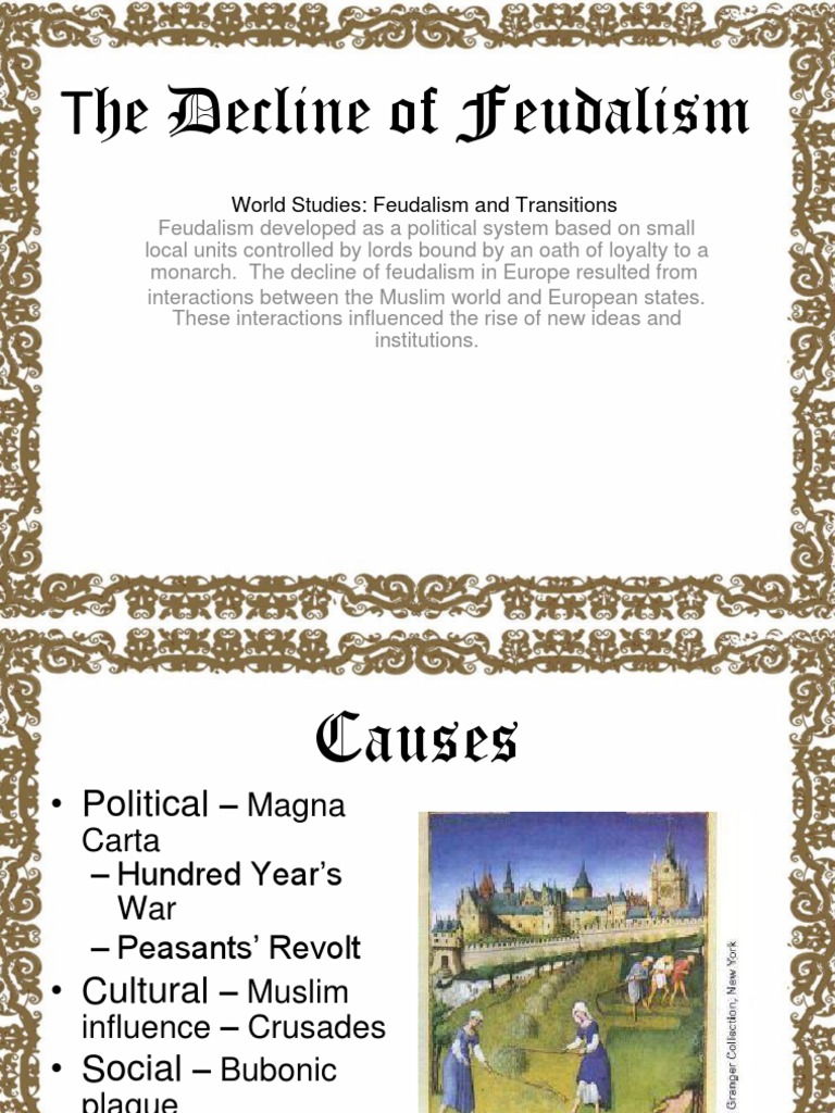 Causes of Feudalism's Decline in Europe | PDF | Crusades | Knight