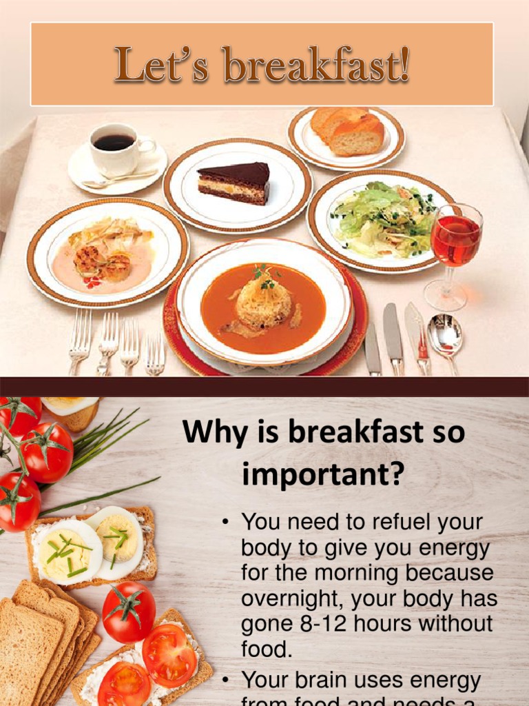 Let's Breakfast! | PDF | Foods | Eating Behaviors Of Humans