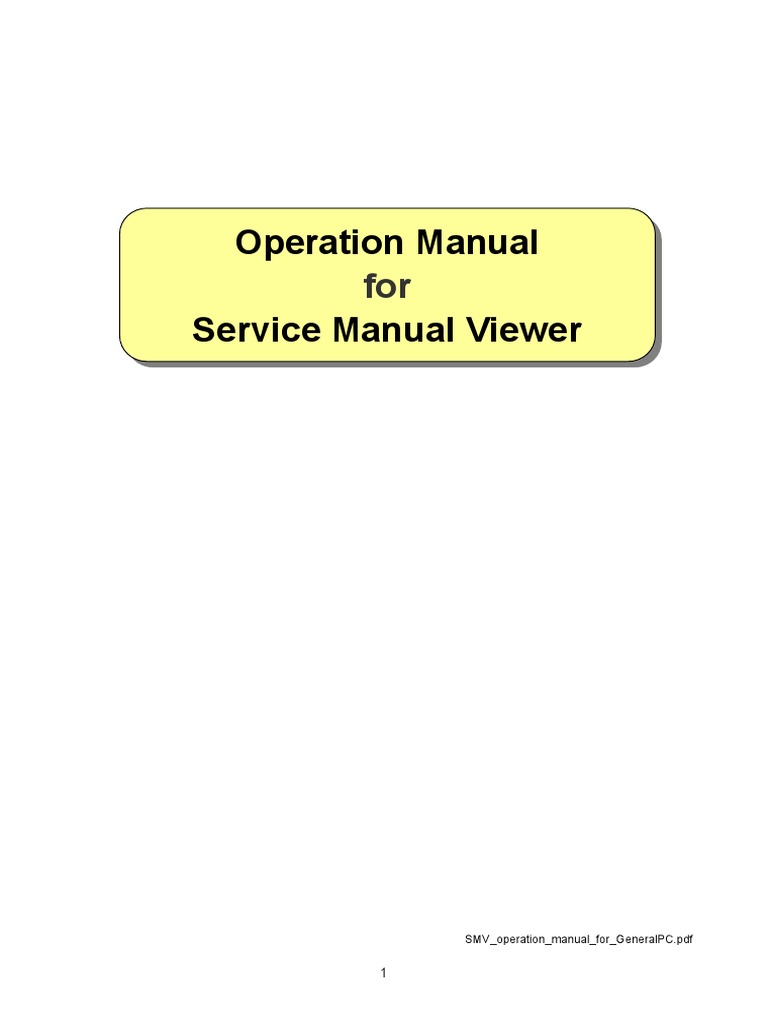 SMV Operation Manual for General PC Service Manual Viewer | PDF ...