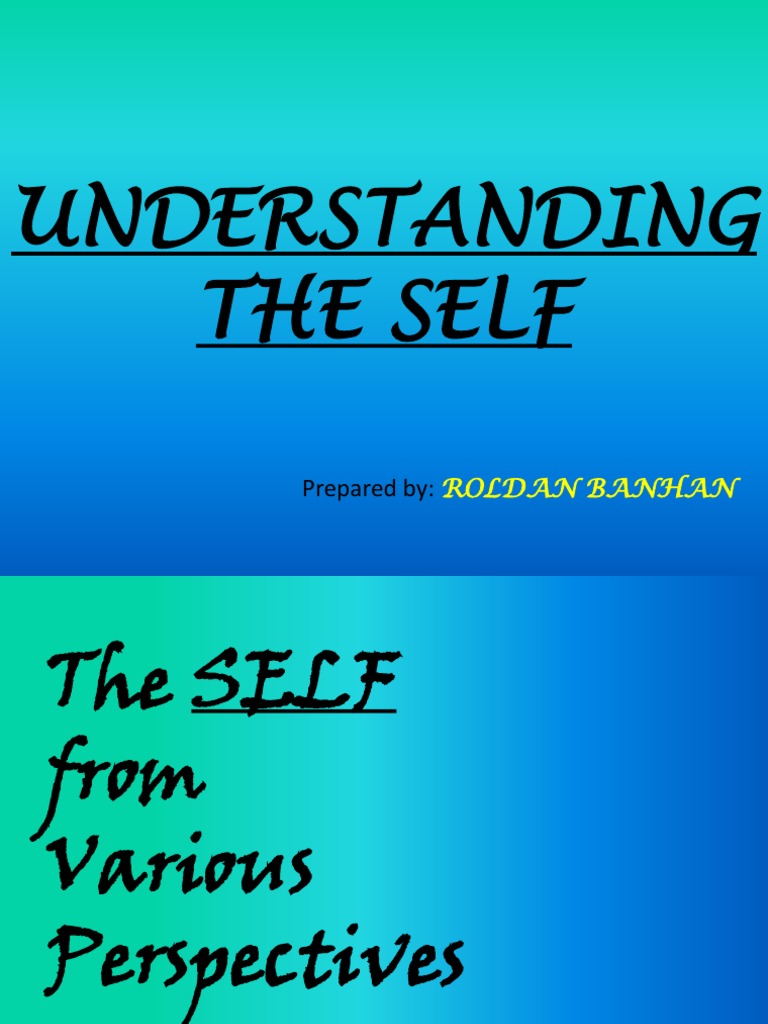 08 Understanding The Self | PDF | Reason | Ātman (Hinduism)