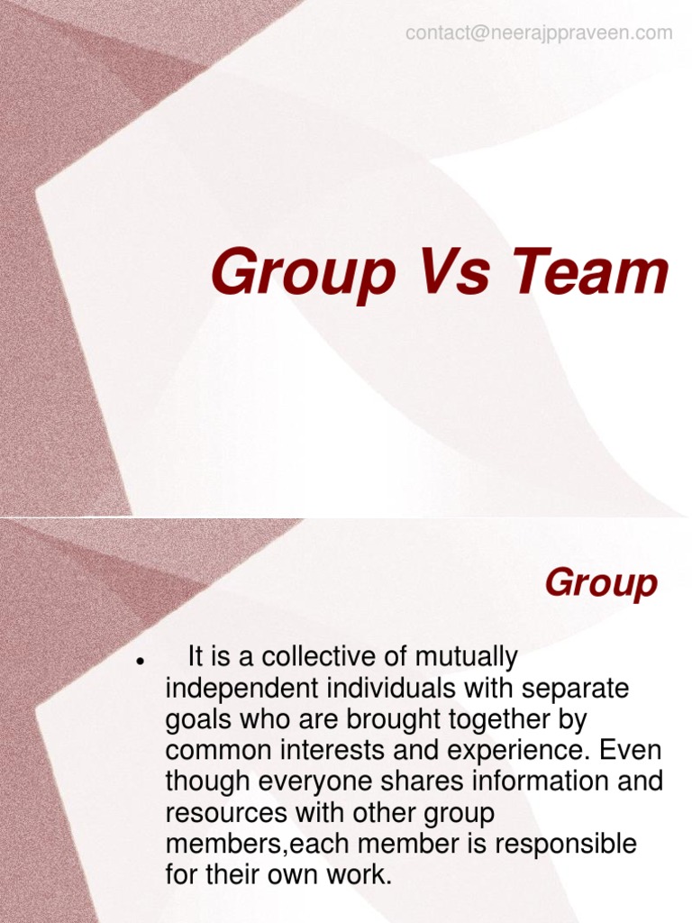Group Vs Team | PDF | Leadership | Applied Psychology
