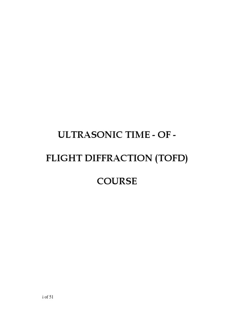 TOFD Training Notes | PDF | Ultrasound | Diffraction