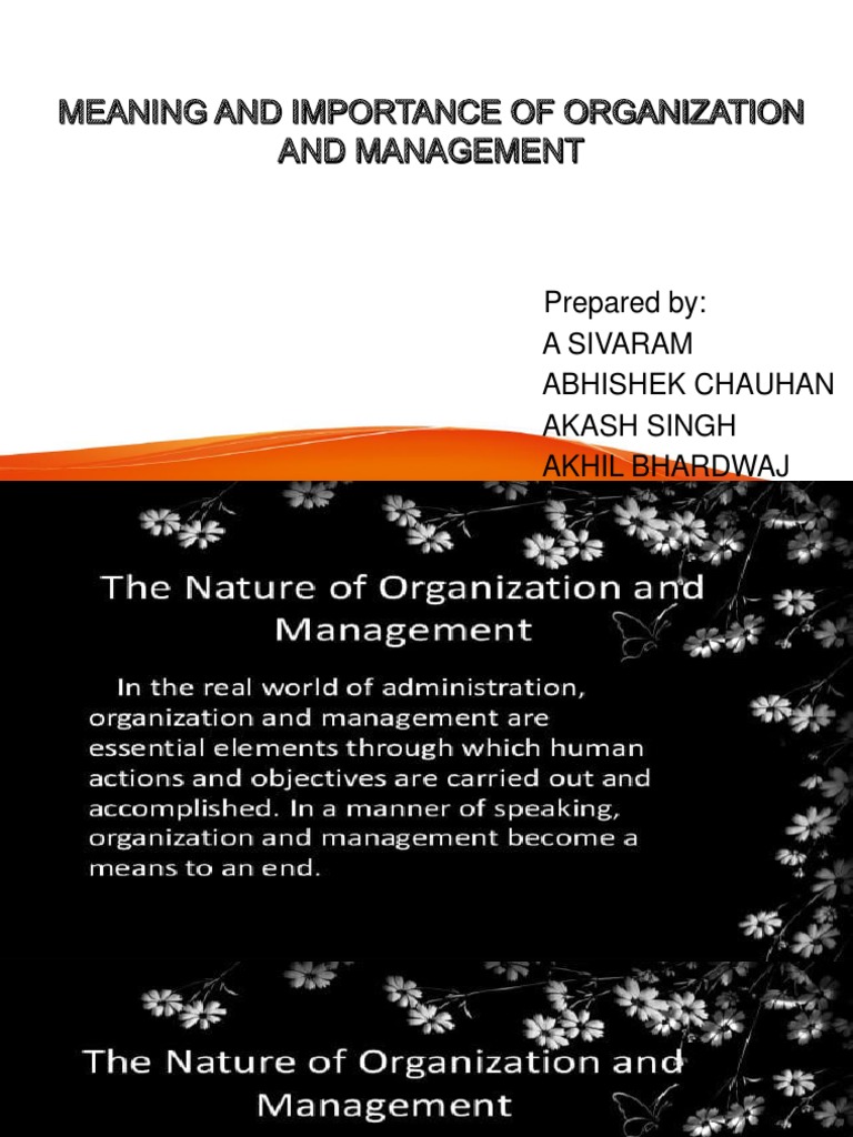 Meaning and Importance of Organization and Management | PDF