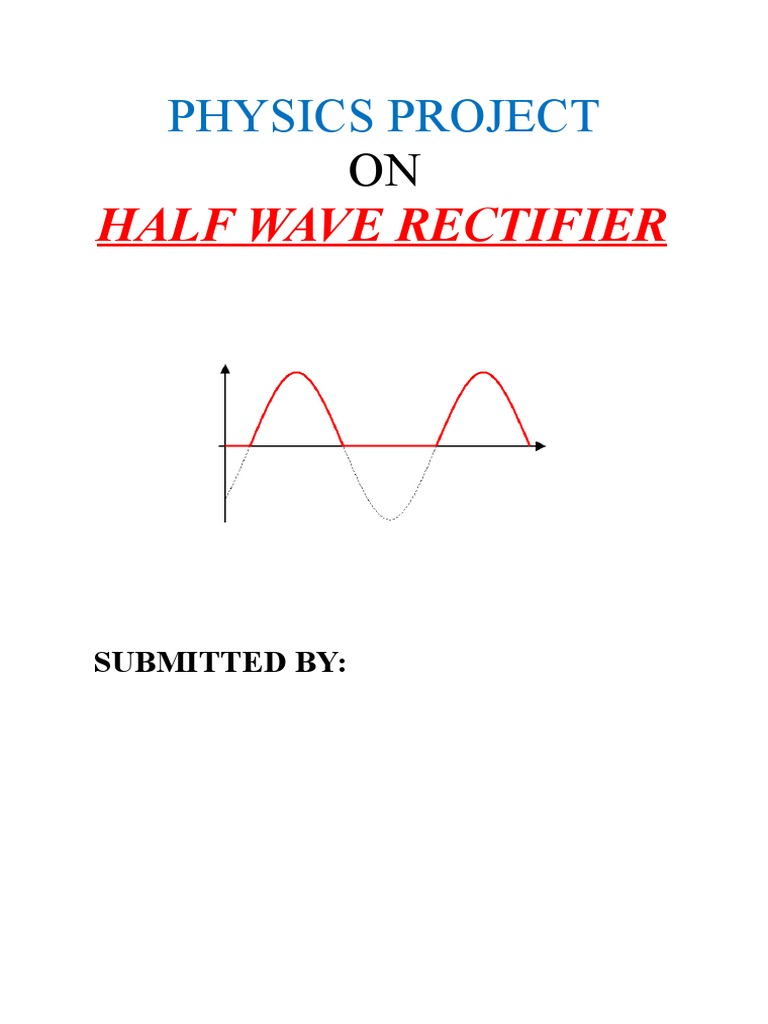 Half Wave Rectifier Pdf Rectifier Physical Quantities