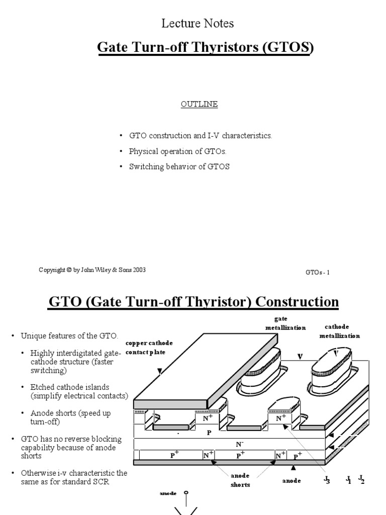 Gate Turn-Off Thyristors (GTOS) : Lecture Notes | PDF | Electronics ...