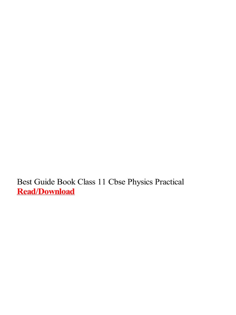 Best Guide Book Class 11 Cbse Physics Practical | PDF | Textbook | Books