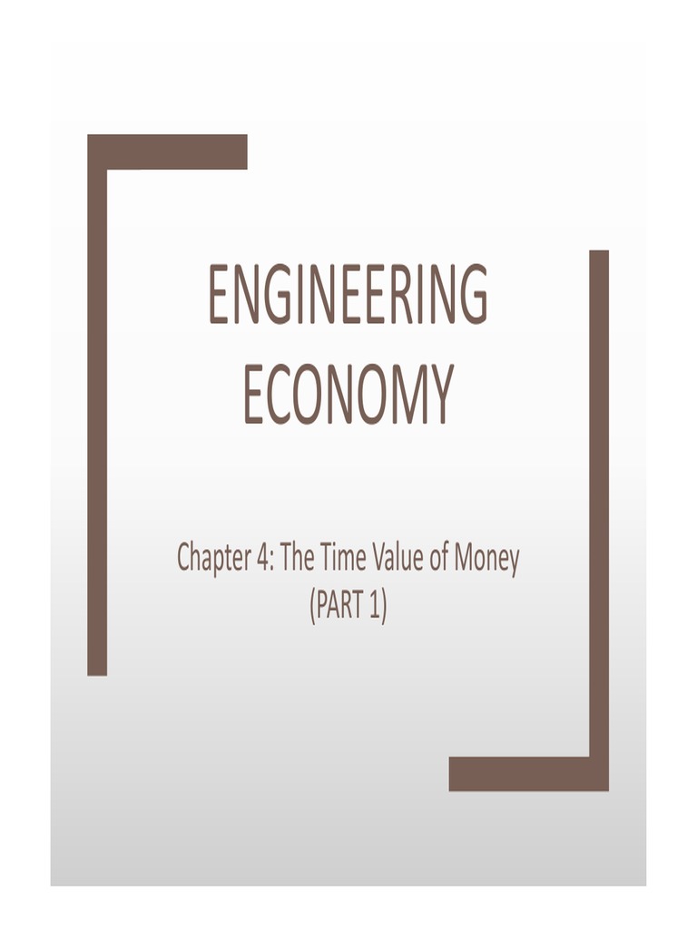 Chapter 4 Time Value of Money (PT 1) | PDF | Time Value Of Money | Interest