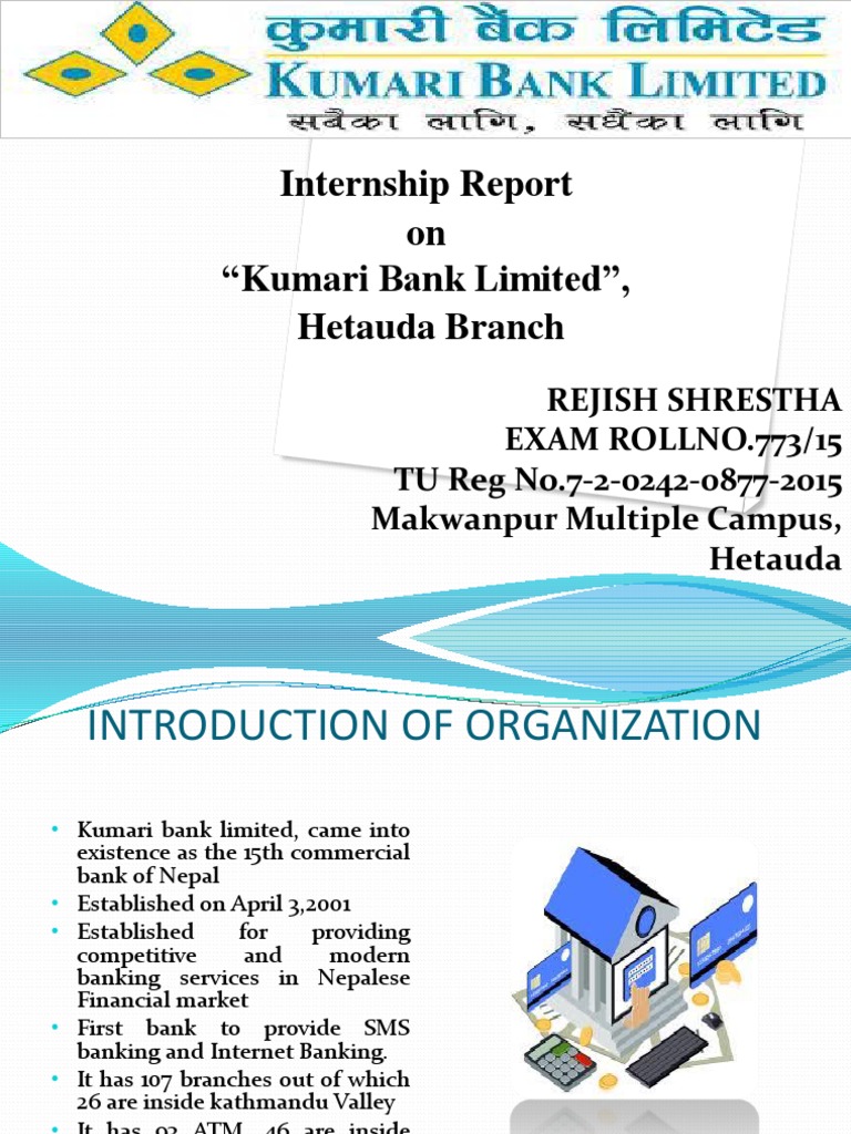Kumari Bank Internship Report Presentation | PDF | Automated Teller ...