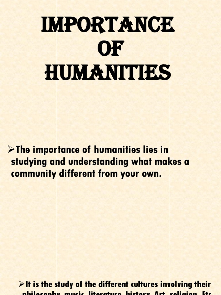 Importance of Humanities | PDF