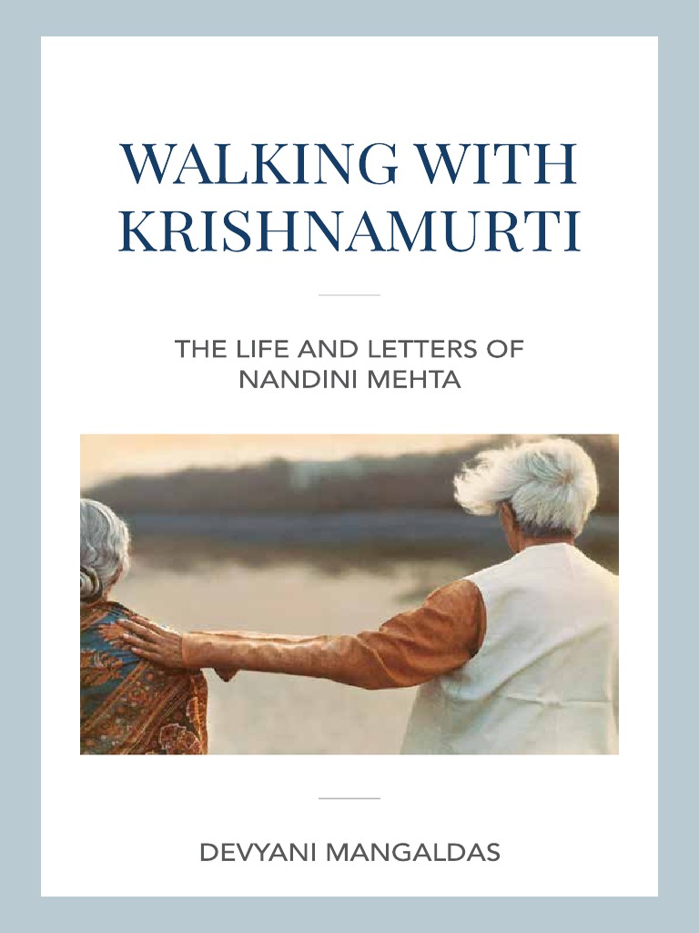 Walking With Krishnamurti E Book | PDF | Jiddu Krishnamurti