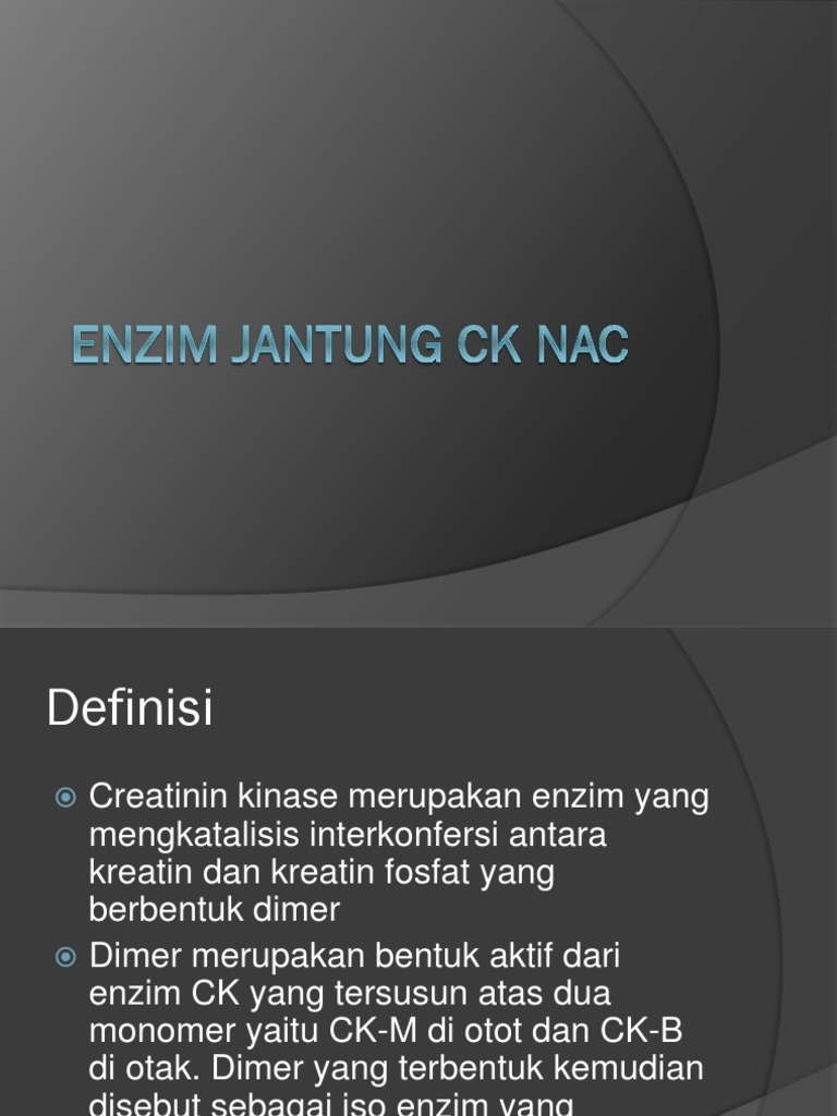 Enzim Jantung CK NAC | PDF