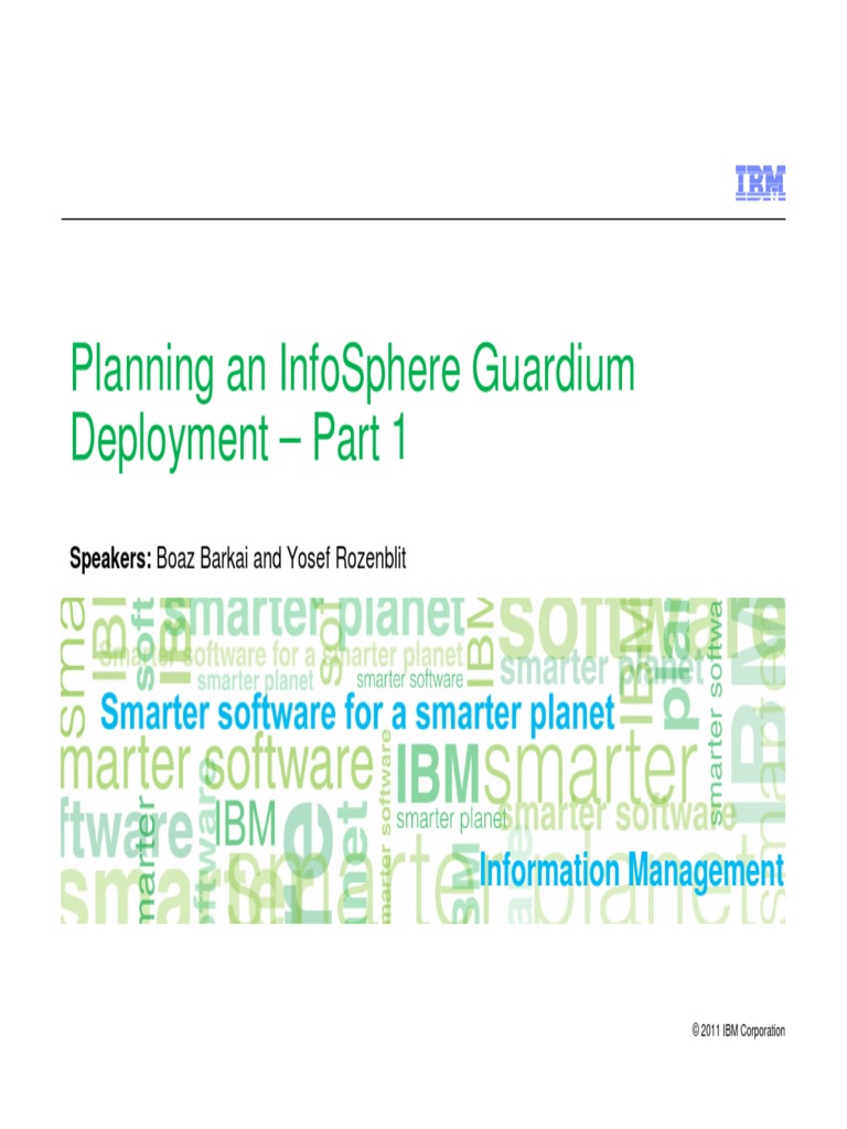 Tech Talk - Planning An InfoSphere Guardium Deployment Part 1 (Posted-V3) PDF | PDF | Backup ...