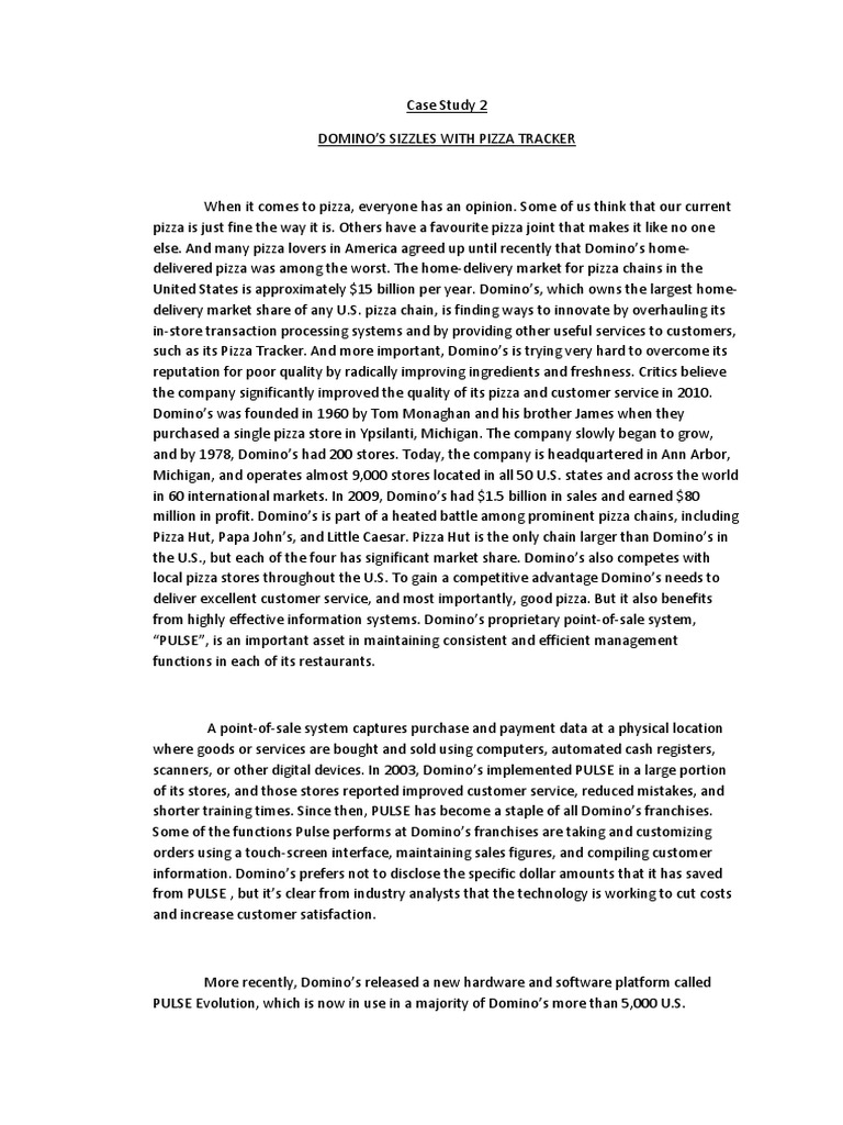 Case Study 2, Domino?s Sizzles With Pizza Tracker | Download Free PDF | Domino's Pizza | Point ...