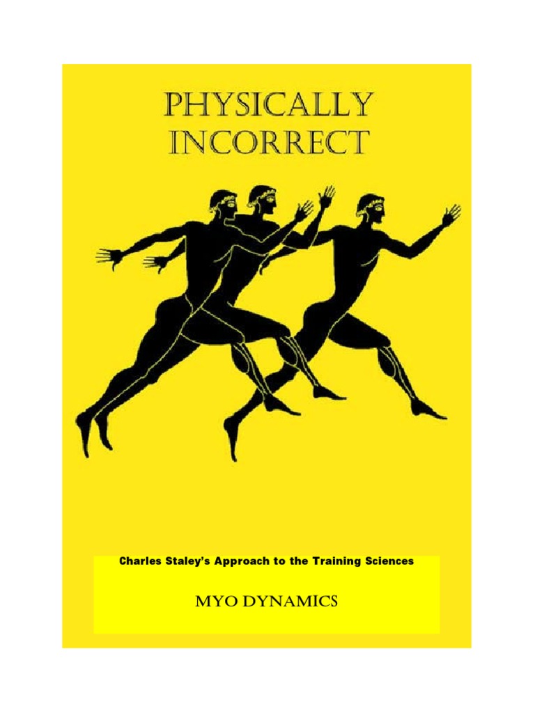Physically Incorrect | PDF | Strength Training | Weight Training