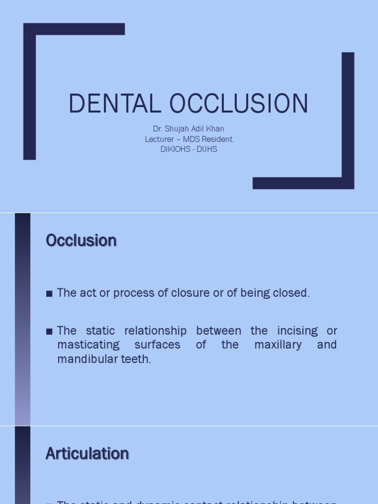 Dental Occlusion Concepts | PDF | Dentistry | Mouth