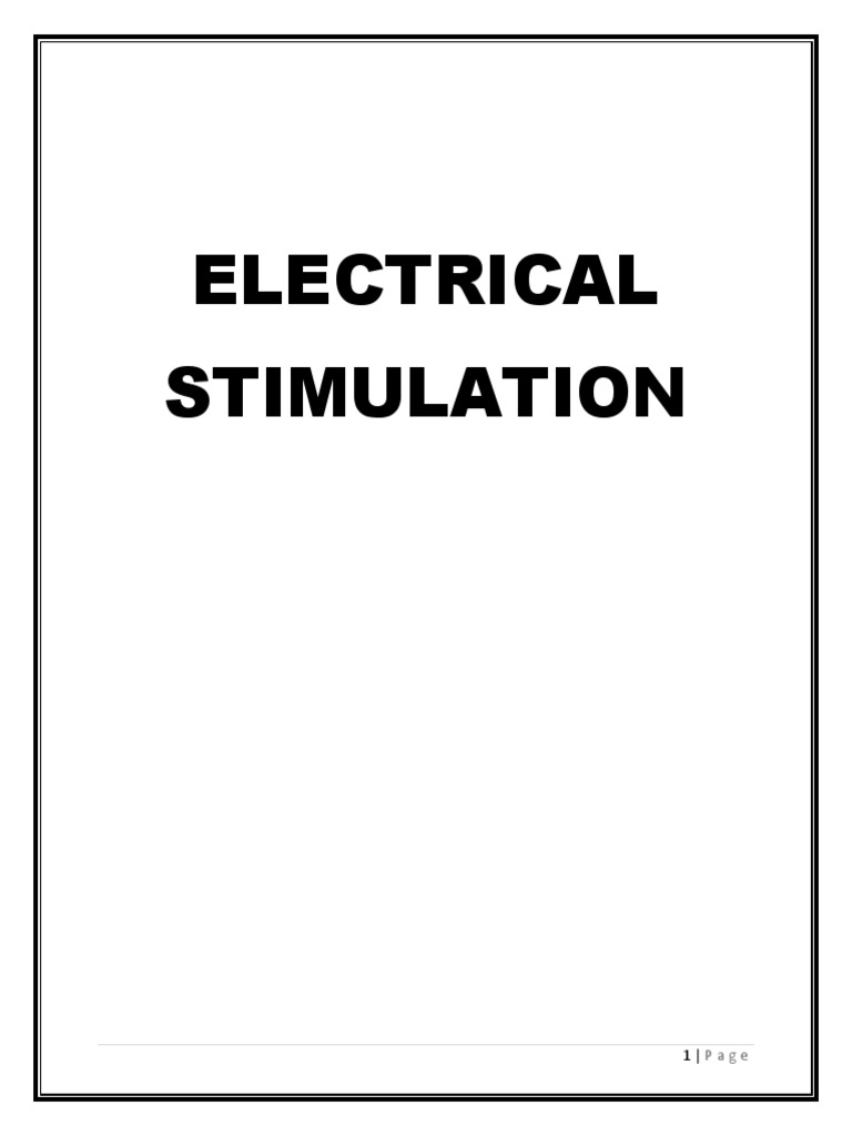 Electrical Stimulation - Project Report | PDF | Electric Current ...