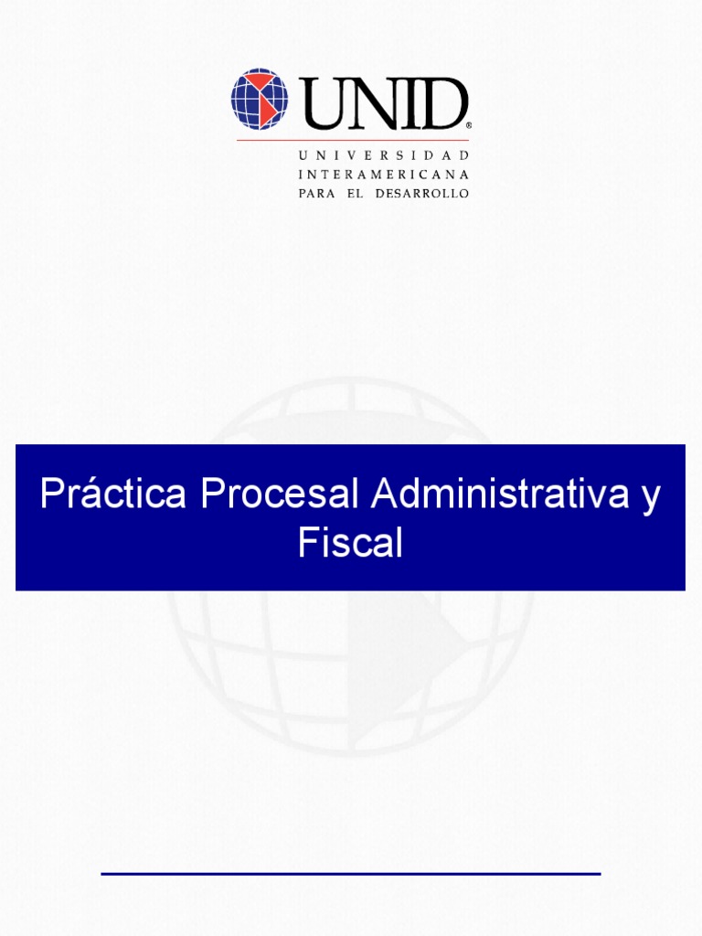 Practica Procesal Fiscal Y Administrativa Pdf Ley Procesal