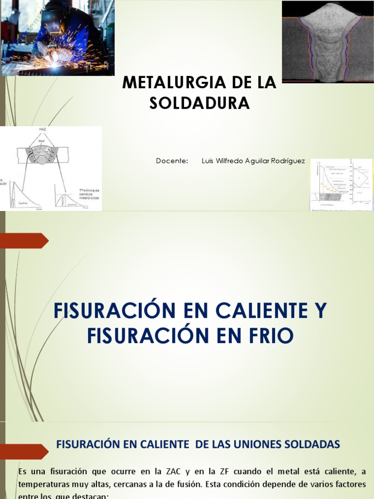 13 - Metalurgia de La Soldadura - Fisuración en Caliente y Fisuración en Frio | Descargar gratis ...