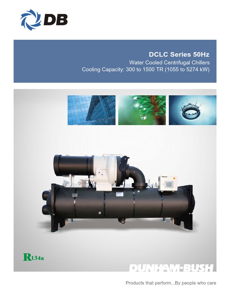 DCLC Centrifugal Chillers for Cooling and Efficiency | PDF | Heat ...