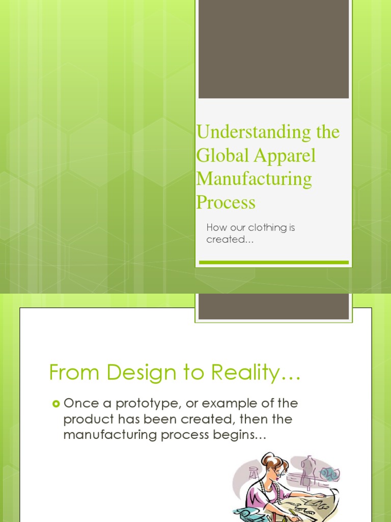 Understanding The Global Apparel Manufacturing Process | PDF | Seam ...