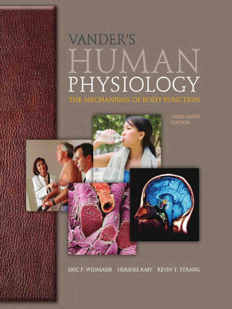 Human Physiology The Mechanisms of Body Function | PDF