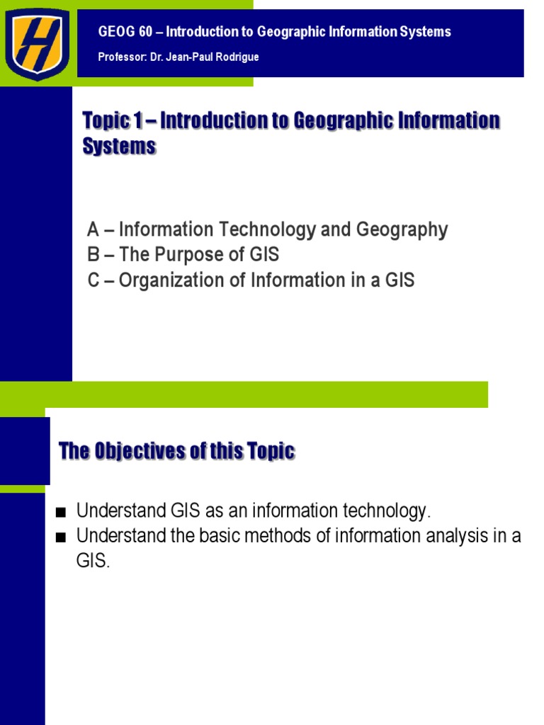 Introduction to Geographic Information Systems: Understanding GIS as an Information Technology ...