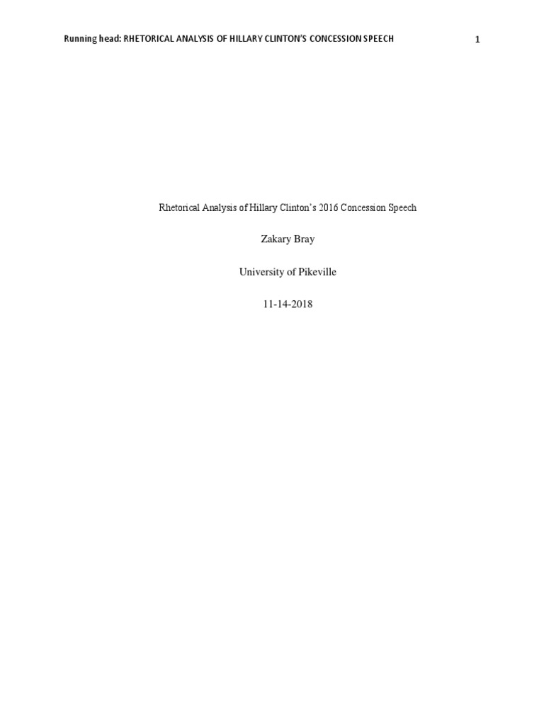 Hillary Clintons Concession Speech Analysis Using Rhetoric ...