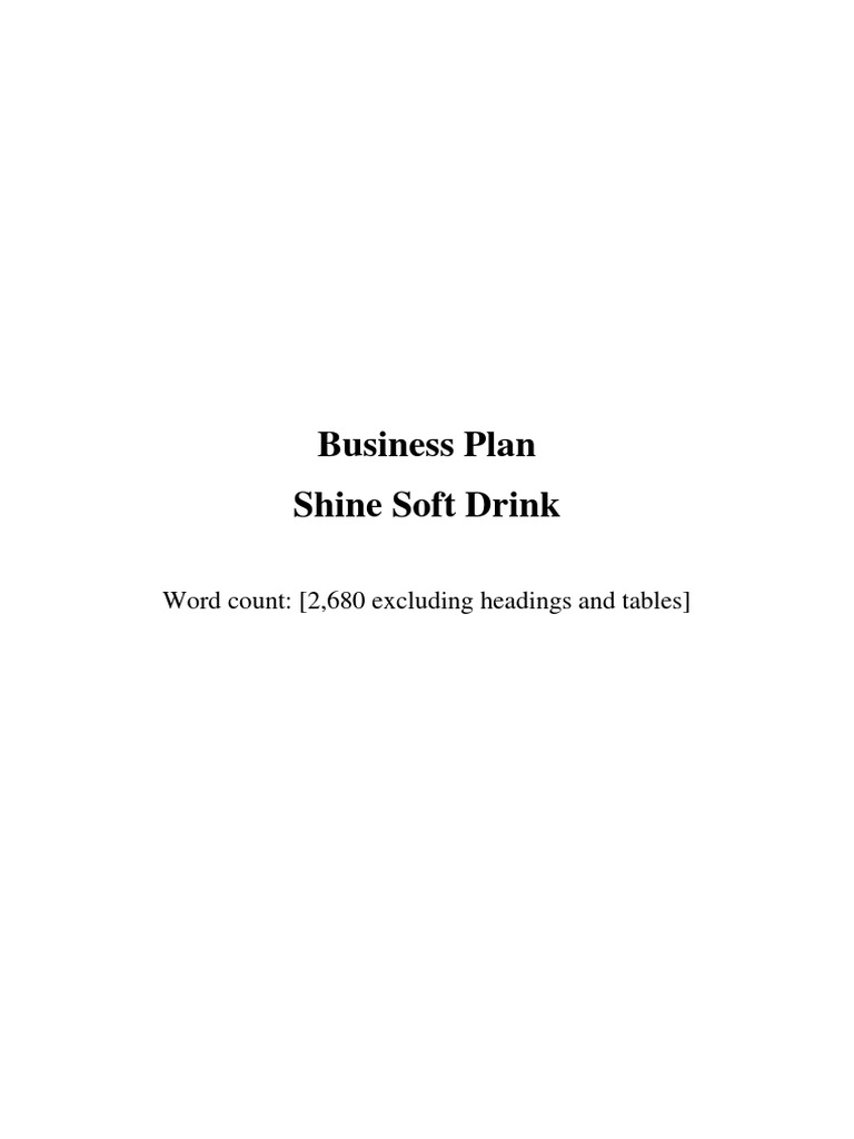 Shine Soft Drink Business Plan | PDF | Soft Drink | Venture Capital