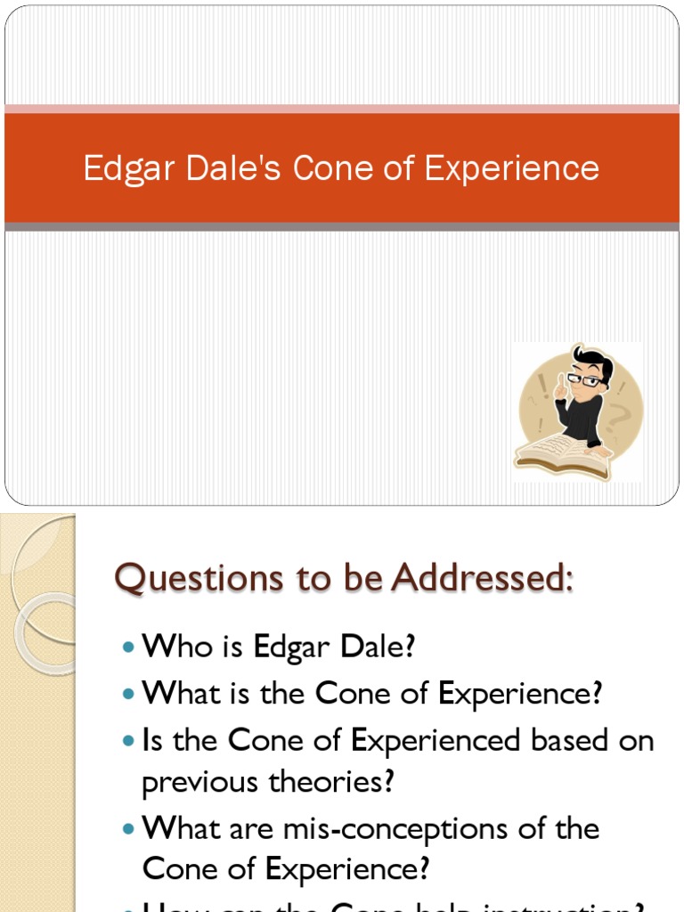 Understanding Edgar Dale's Cone of Experience: A Guide to its Origins ...