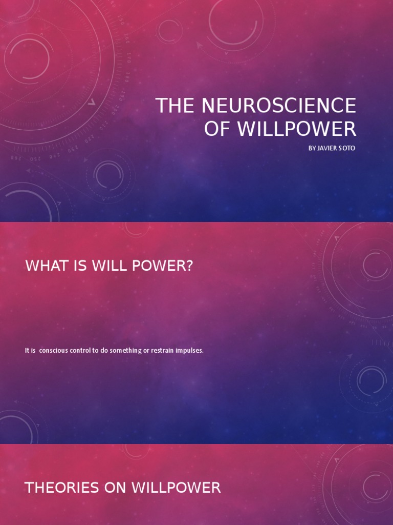 The Neuroscience of Willpower 1 | PDF | Self Control | Self-Management