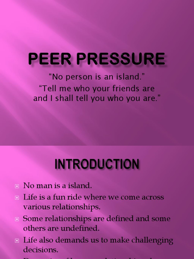 11 Peer Pressure PPT | Socialization | Behavioural Sciences