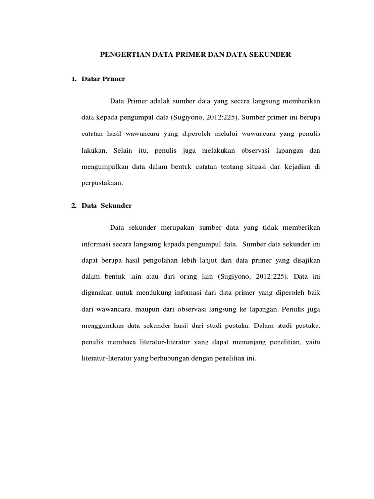 Pengertian Data Primer Dan Data Sekunder | PDF